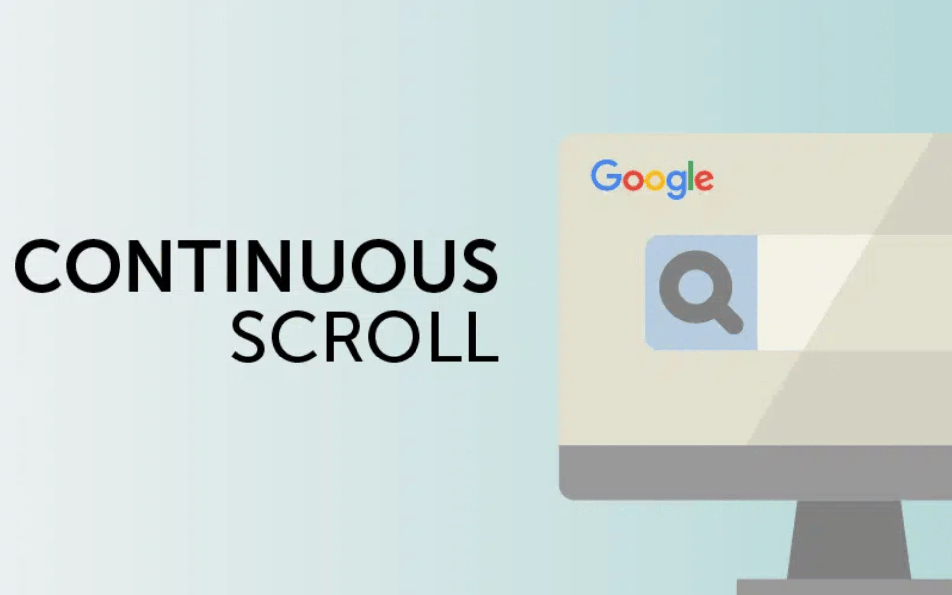 Google Ends Continuous Scroll SERPS: What It Really Means - Digital AdAge